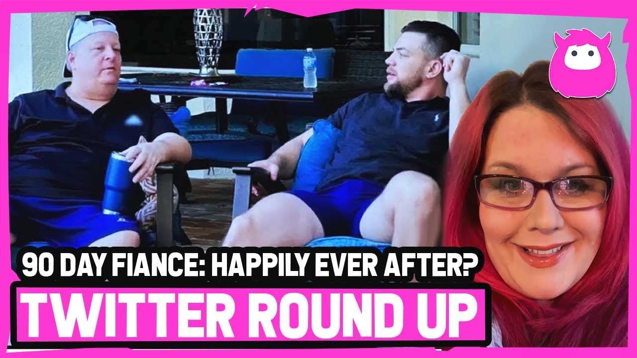 90 Day Fiance Twitter Roundup: Top Tweets From Season 7 Episode 16 of ...