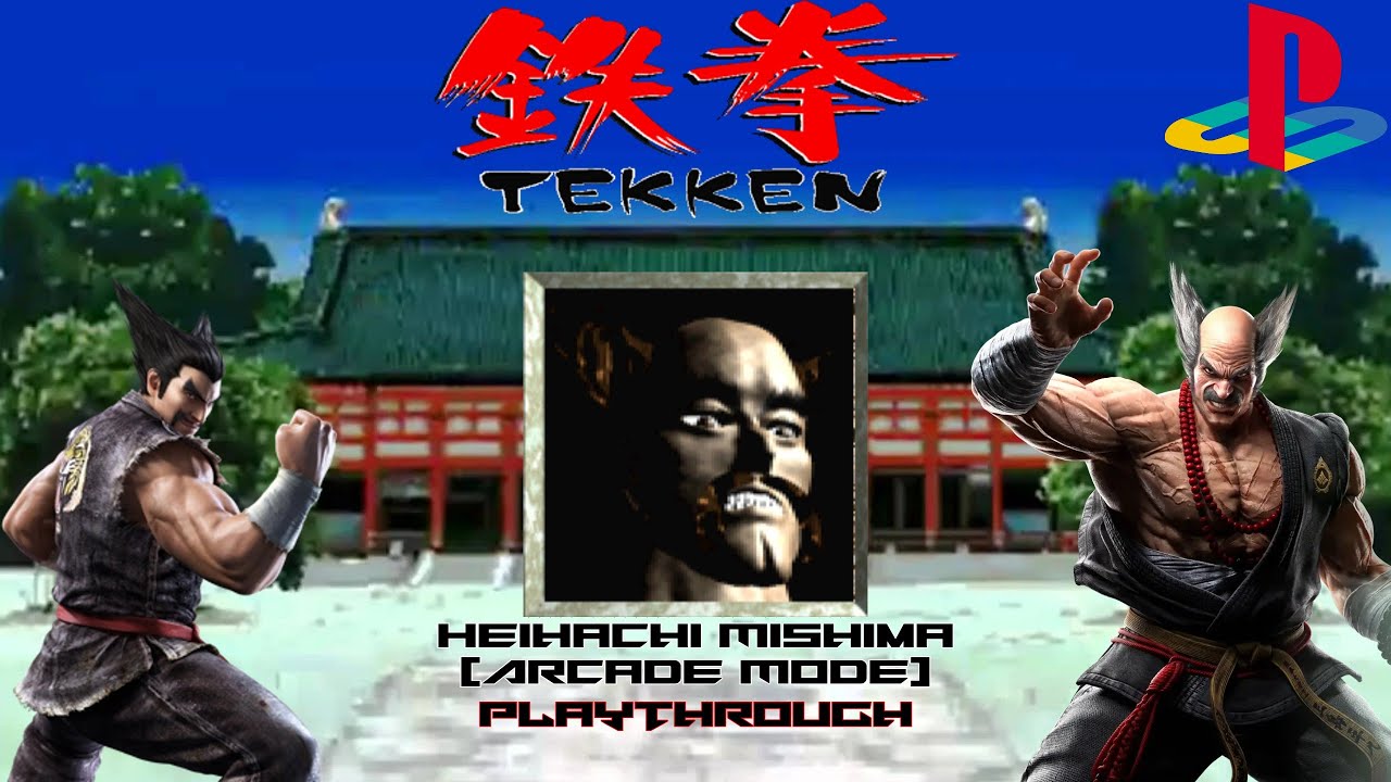 Tekken 1 - Heihachi's Playthrough (Arcade Mode) (PSX) - YouTube