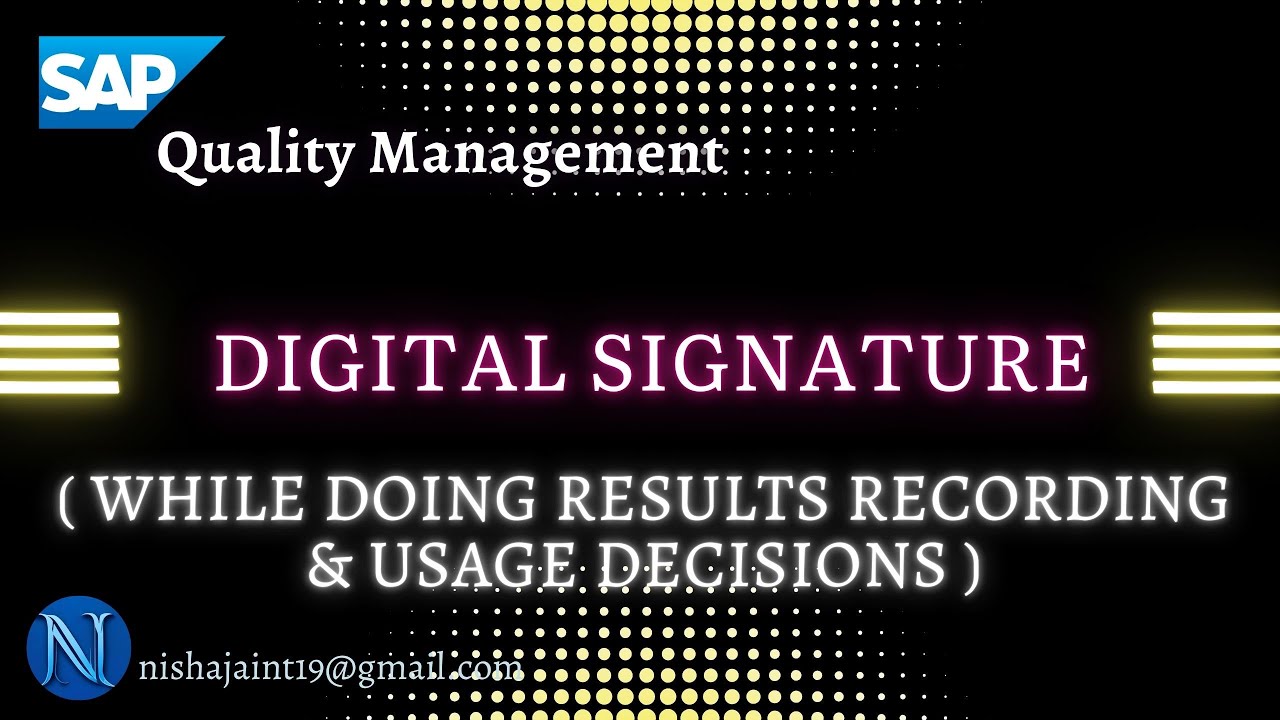 SAP QM | Digital Signature while doing Result Recording or Usage ...