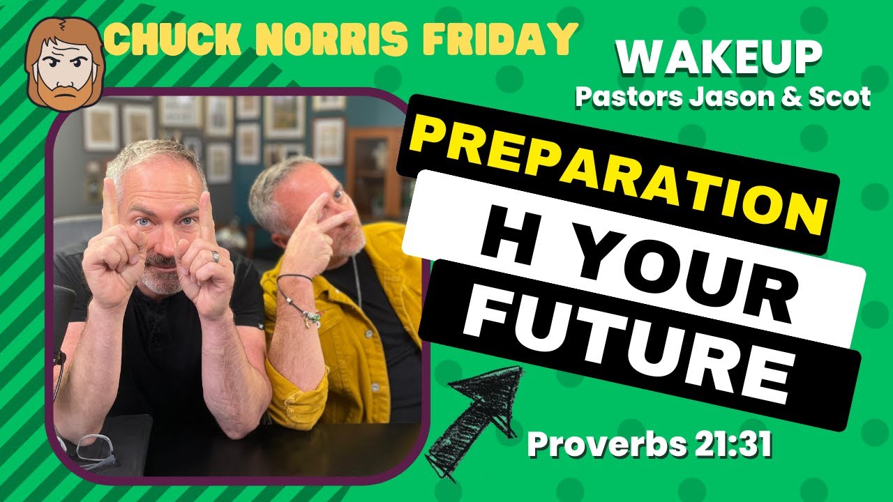 WakeUp Daily Devotional | Preparation H Your Future | Proverbs 21:31 ...