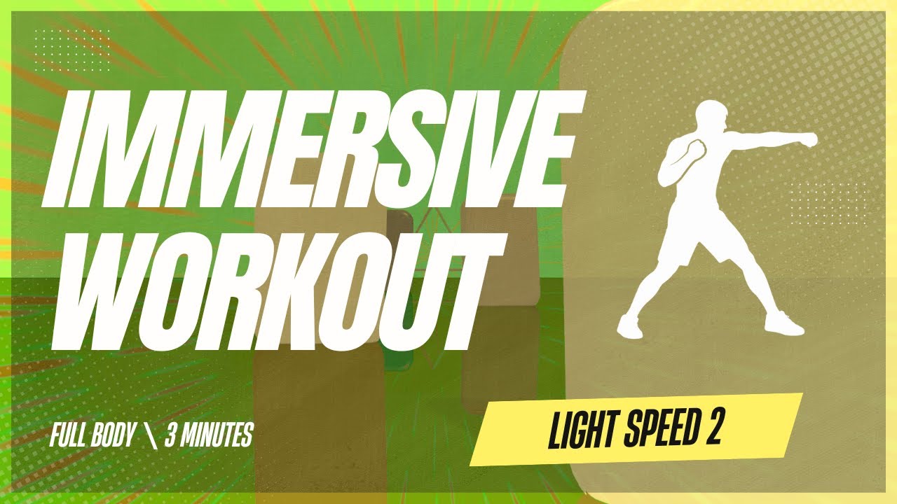 Immersive Interactive WORKOUT | Full Body | 3 Min | Light Speed 2 - YouTube