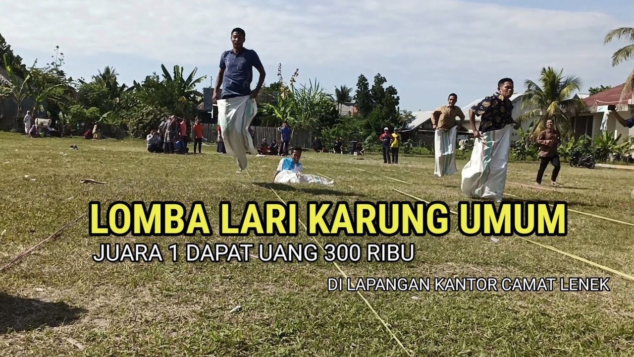 LOMBA LARI KARUNG UMUM DI LAPANGAN KANTOR KECAMATAN LENEK - YouTube