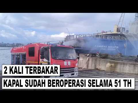 KEMBALI TERBAKAR!! Kapal Pemecah Es Rusia Terbakar Saat Diperbaiki, Ada Apa dengan Admiral Makarov?