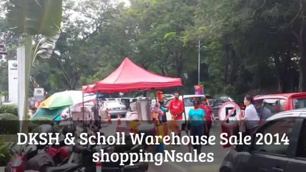 DKSH & Scholl Warehouse Sale 2014 - Shopping In Malaysia - YouTube