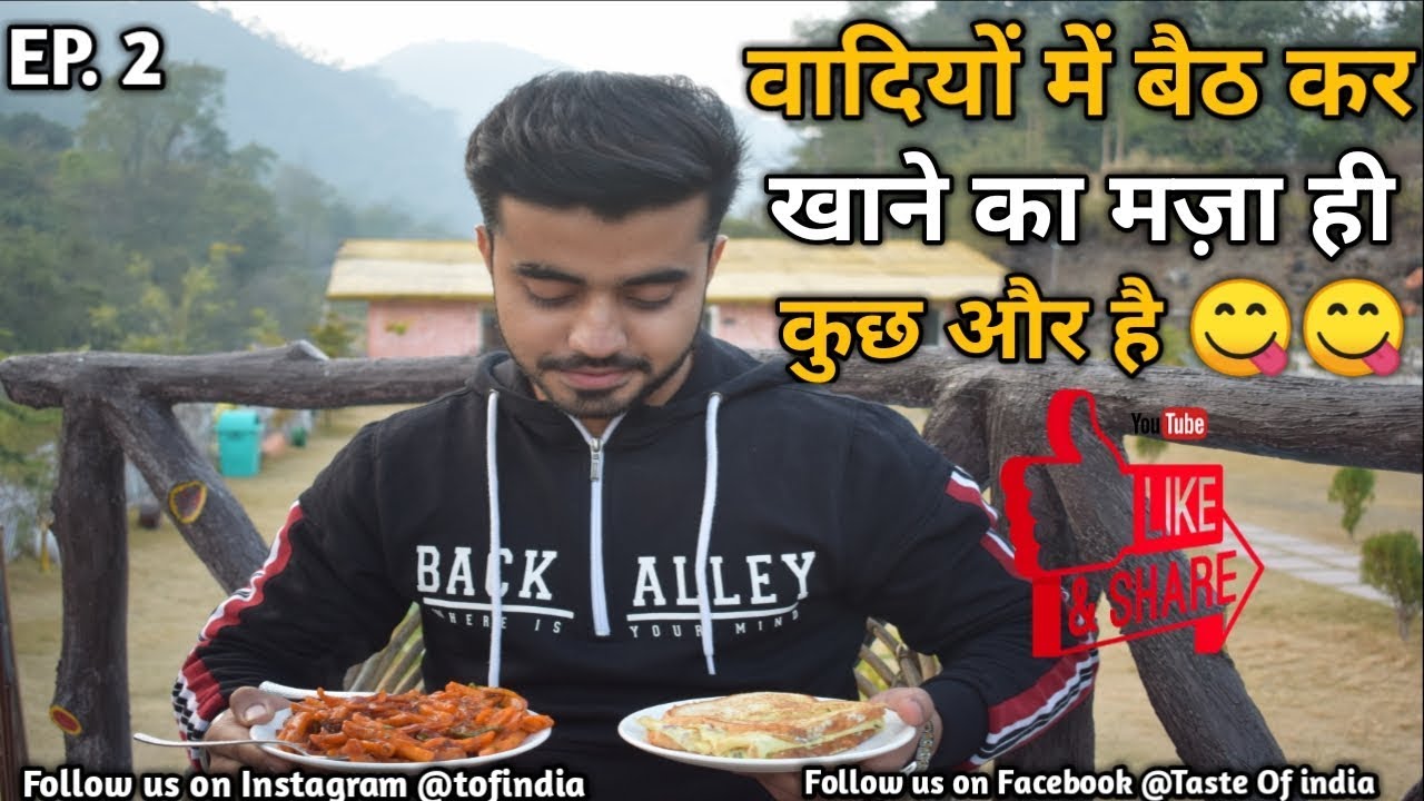 Uttrakhand Tour | Balaut Resort | Nainital | Chilli Potato | Omelette ...