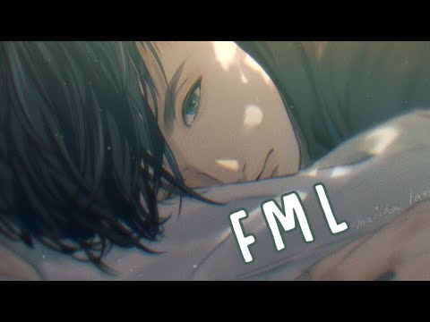 「Nightcore」→ FML (Lyrics) by MUNN - YouTube