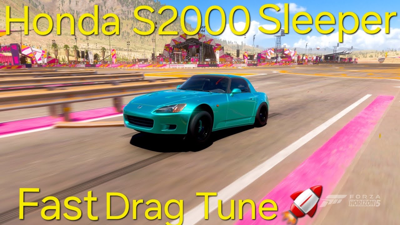 Forza Horizon 5 -Fast* Honda S2000 Sleeper Build (Drag Tune) Awd ...
