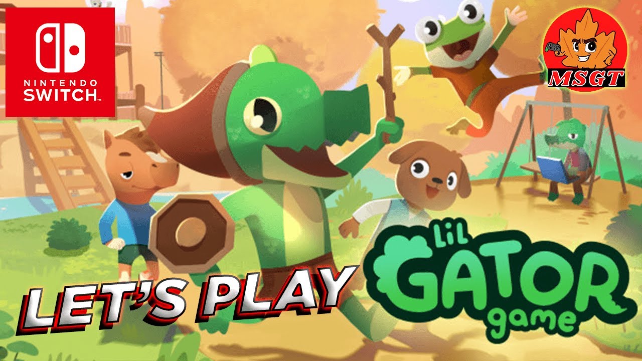 LET'S PLAY LIL GATOR GAME on Nintendo Switch Performance Review and ...