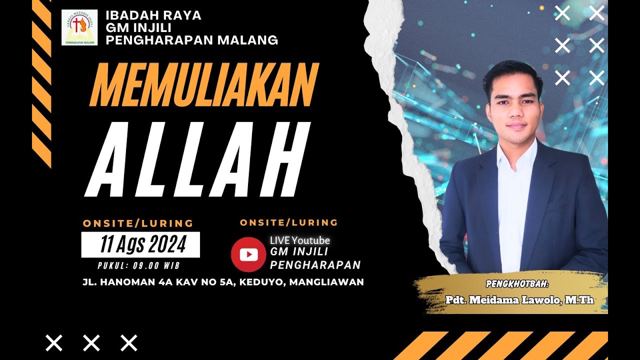 Tema: "HIIDUP MEMULIAKAN ALLAH" | Pdt. Meidama Lawolo, M.Th. | IBADAH ...