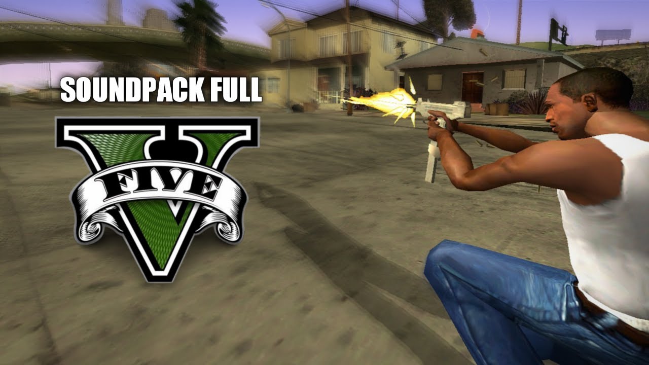 MOD SOUND PACK FULL GTA 5 | by R A - GTA SA ANDROID - YouTube
