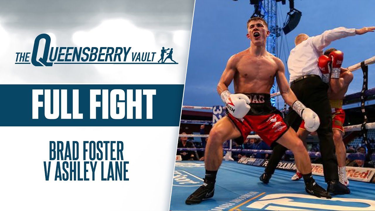 BRAD FOSTER v ASHLEY LANE (Full Fight) | BRITISH & COMMONWEALTH SUPER ...
