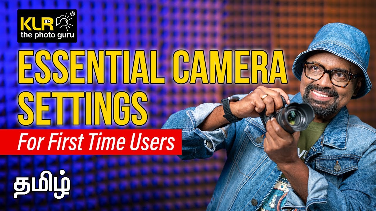 Camera Settings for Beginners 📸 | Start Shooting Like a Pro! (தமிழில் ...