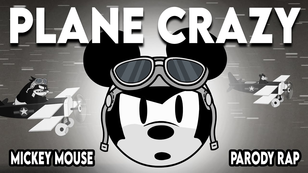 PLANE CRAZY - (Mickey Mouse Parody Rap) - YouTube