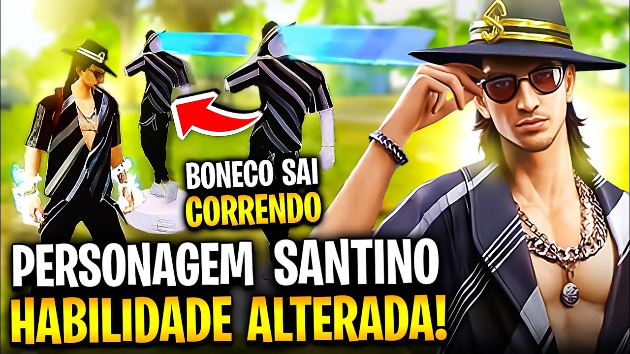 POSSÍVEL MUDANÇA NA HABILIDADE DO PERSONAGEM DO SANTINO NO FREE FIRE ...