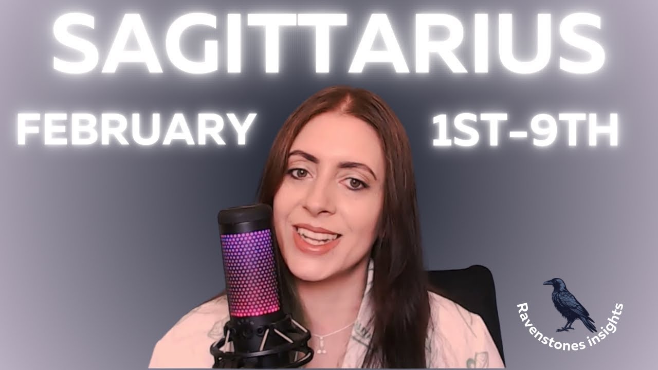 Sagittarius February 1st-9th. Stepping out of your discomfort. - YouTube
