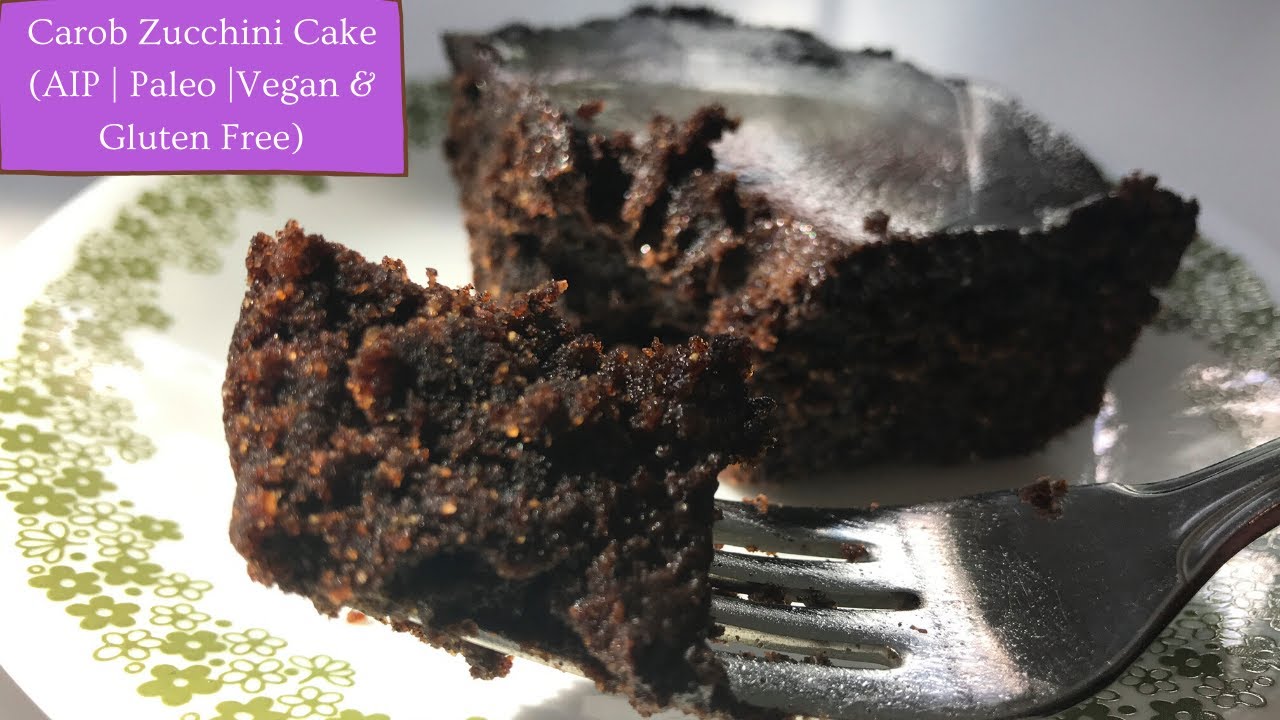 AIP "Chocolate" Zucchini Cake (AIP | Vegan | Paleo | Gluten Free ...