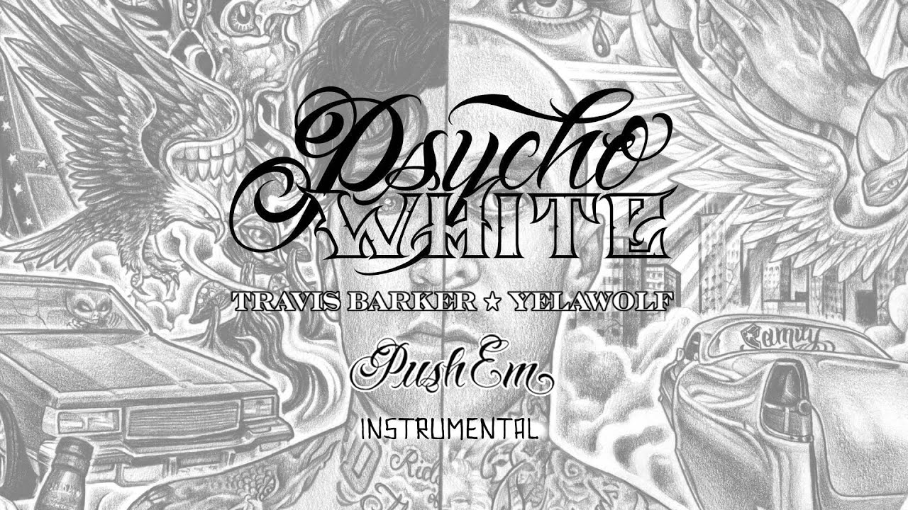 Psycho White - Push Em (Instrumental) - YouTube