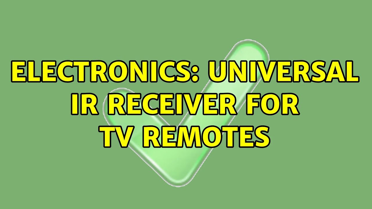 Electronics: Universal IR Receiver for TV Remotes - YouTube