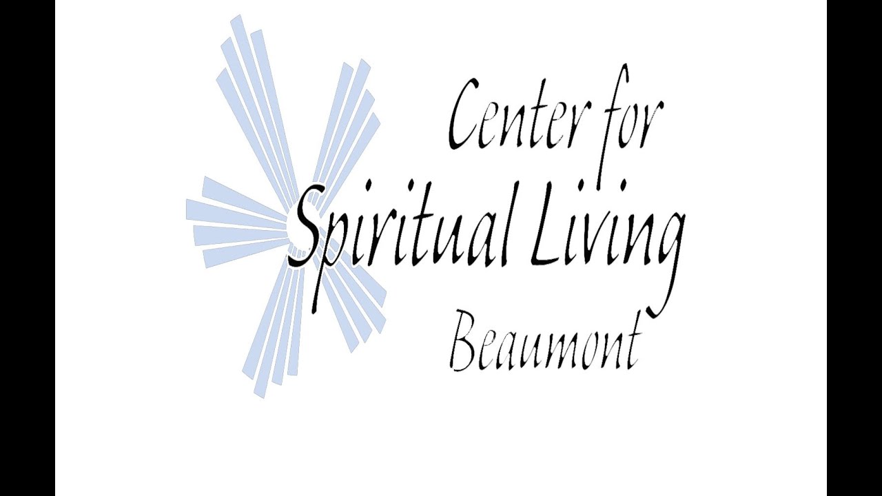 Center for Spiritual Living, Beaumont 7-21-2024 Sunday Service ...