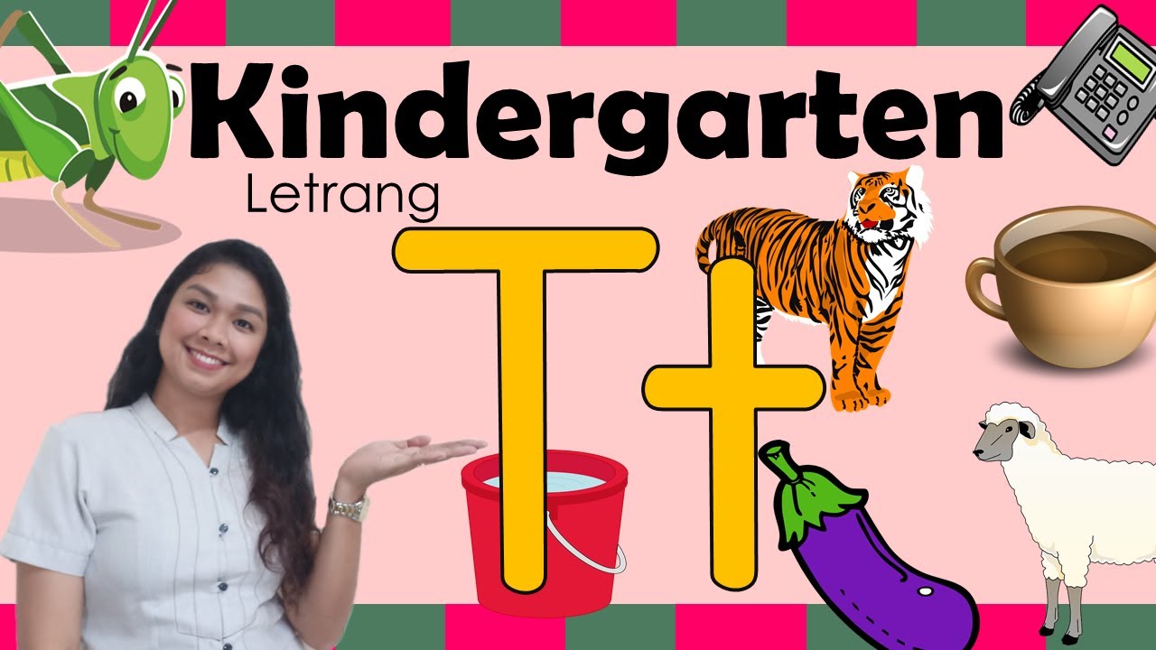 Letrang Tt / Ang tunog ng letrang Tt / mga bagay na nagsisimula sa ...