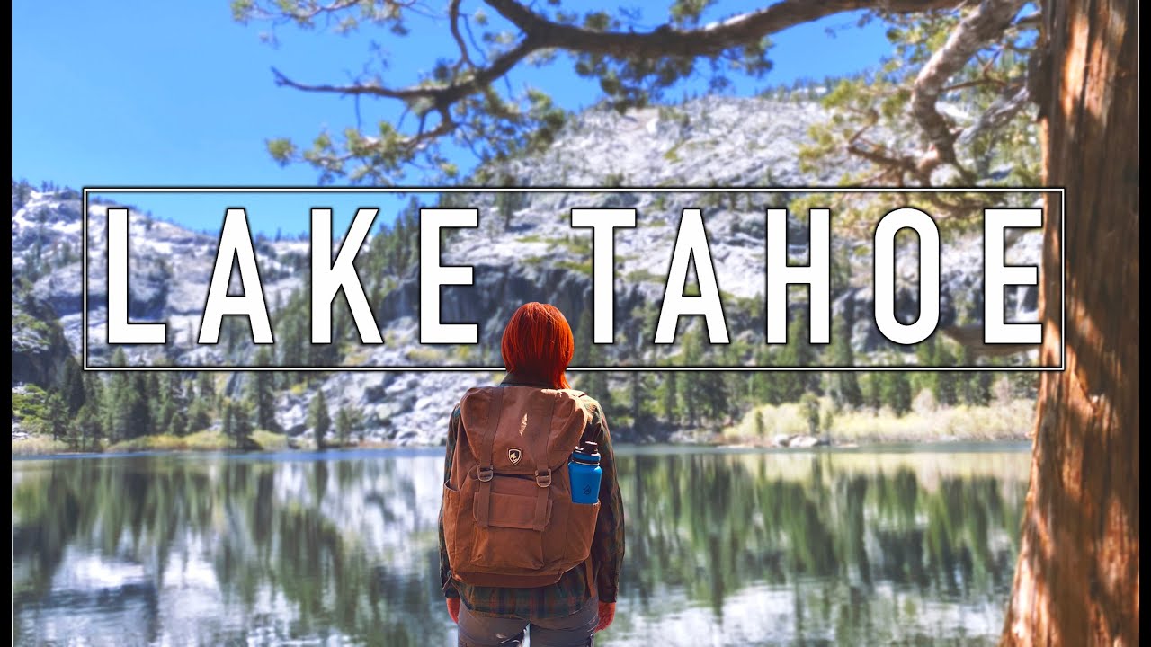 Cinematic Lake Tahoe - Hiking | Camping | Exploring - YouTube