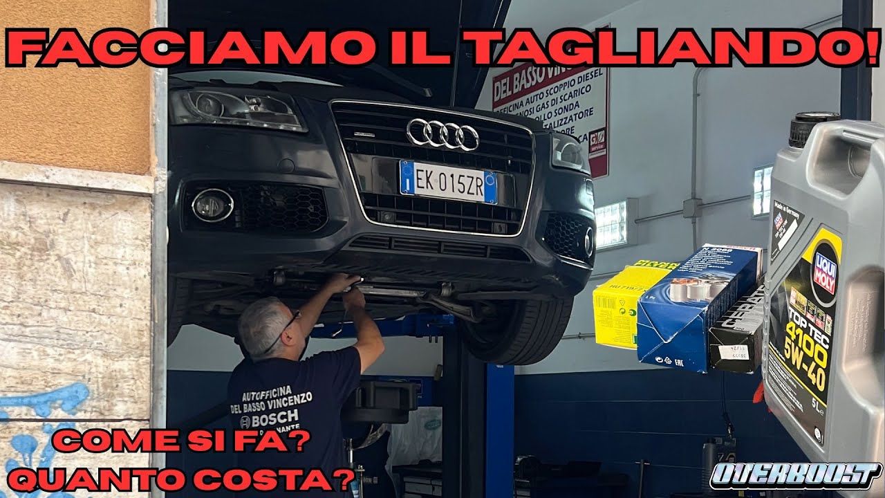 FACCIO IL TAGLIANDO SULLA MIA AUDI A5 2.0 TDI! QUANTO COSTA E COME ...
