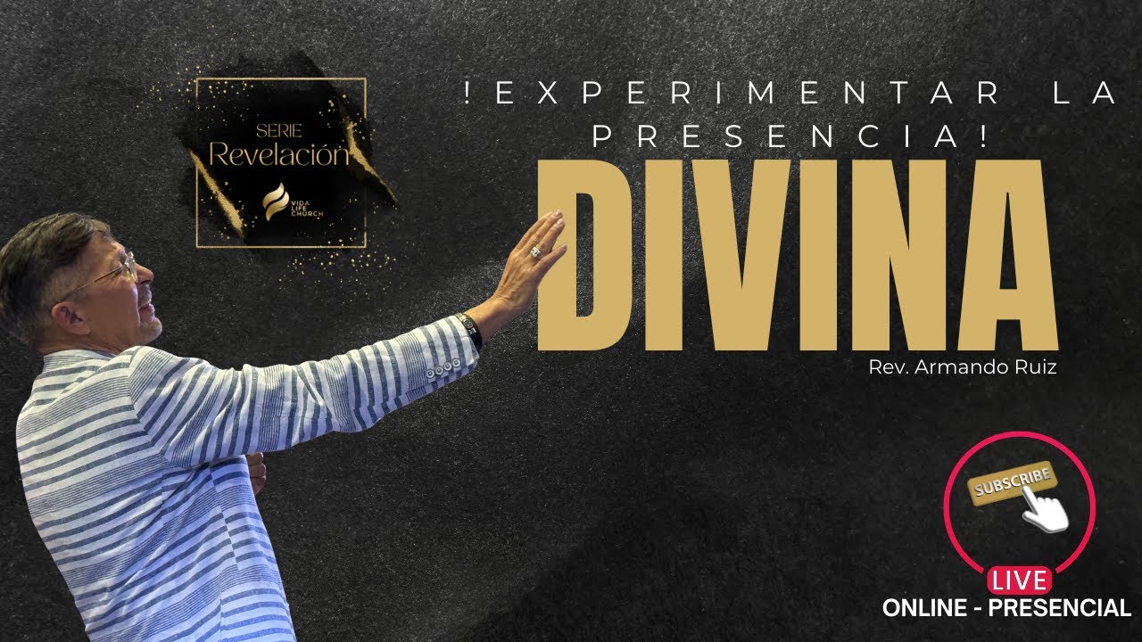 Live | Experimentar La Presencia DIVINA | Rev. Armando Ruiz - YouTube