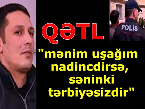 KRİMİNAL(2025)- “Qobu park 3”-də keçmiş sinif yoldaşını - Bakıxanovda əmisioğlunu öldürən şəxslər