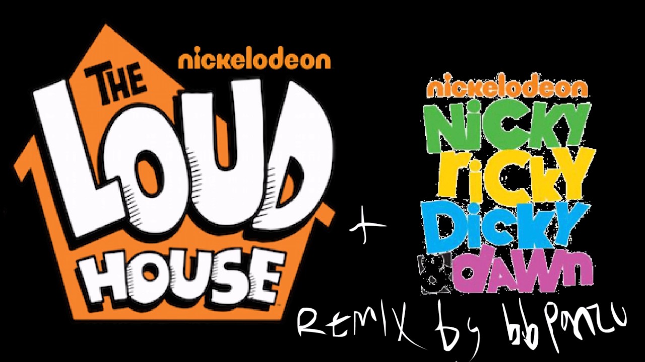 Loud House/Nicky Ricky Dicky and Dawn Mashup (bbRemix) - YouTube