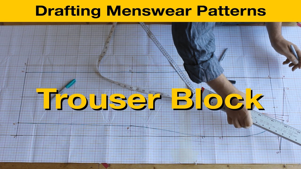 Complete guide to drafting a trouser block - YouTube