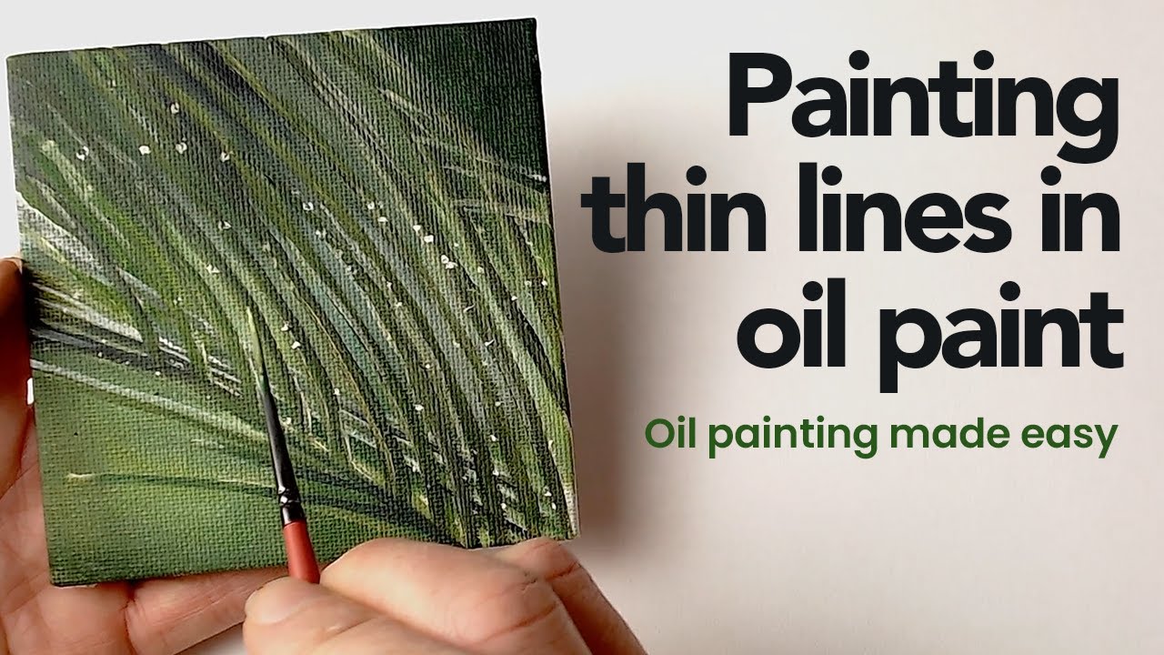 Simple Tricks to Fine Continuous Lines | Oil Painting Made Easy - YouTube