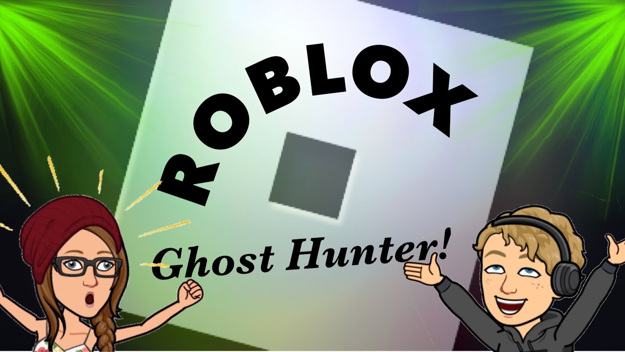 ROBLOX 👻GHOST HUNTER👻Livestream w/Little Z and Wildflowers! - YouTube
