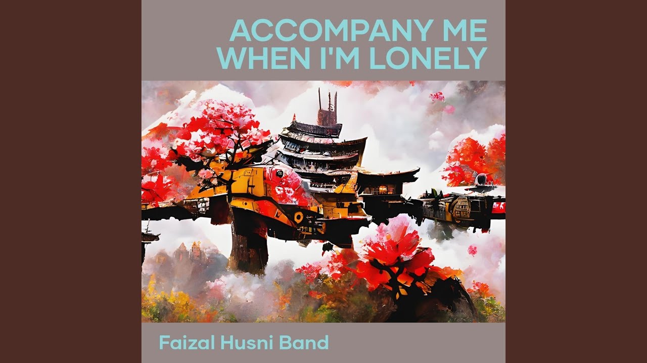 Accompany Me When I'm Lonely (Remastered 2023) - YouTube