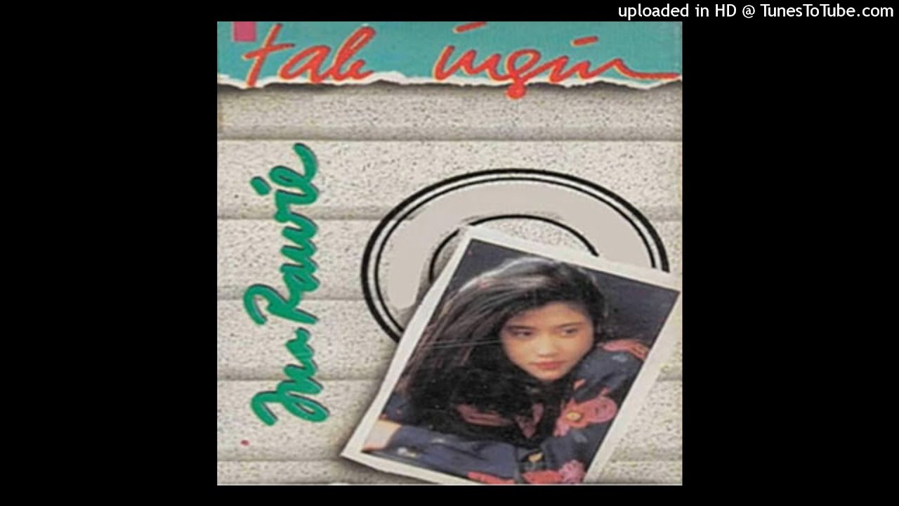 Ina Rawie - Untuk Apa - Composer : Ryan Kyoto & Richard Kyoto 1992 (CDQ ...