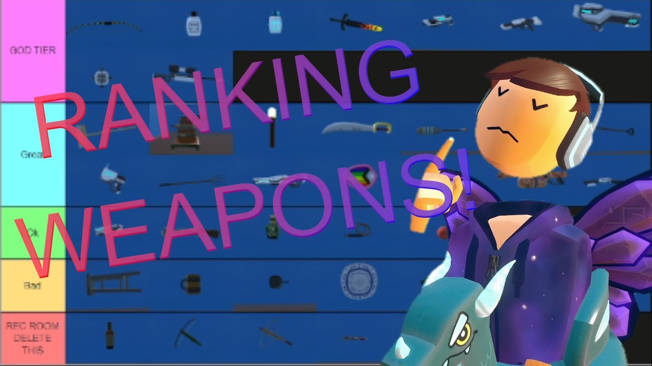Ranking Rec Room Weapons! - YouTube