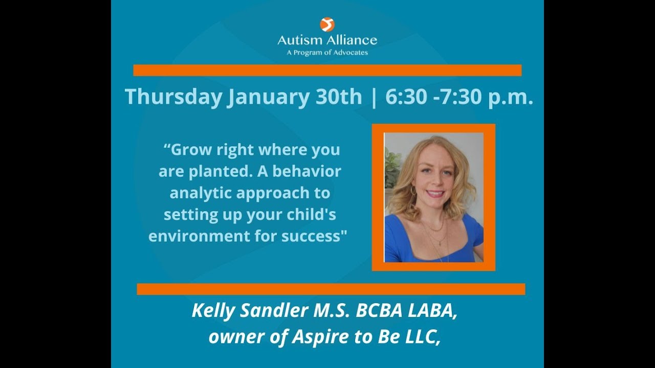 Parent Workshop: Guest Speaker Kelly Sandler M.S. BCBA LABA, Owner of ...
