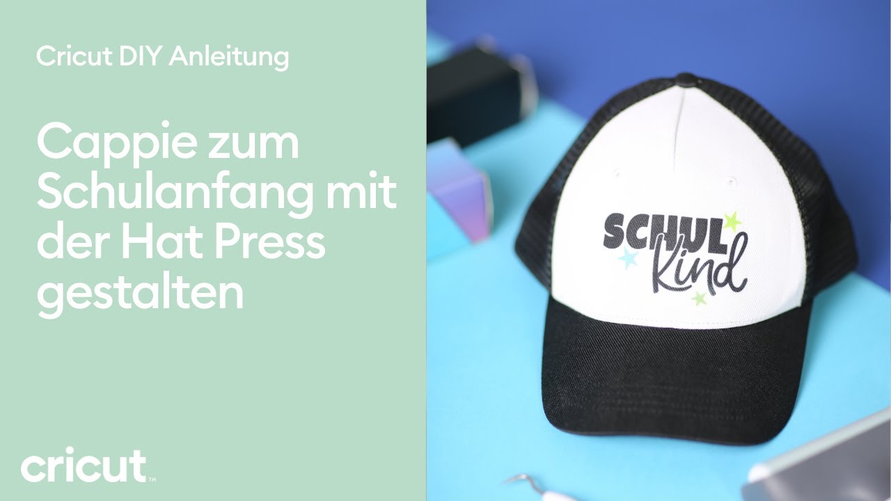 Cricut DIY Anleitung - Cappie zum Schulfang gestalten - Cricut Hat ...