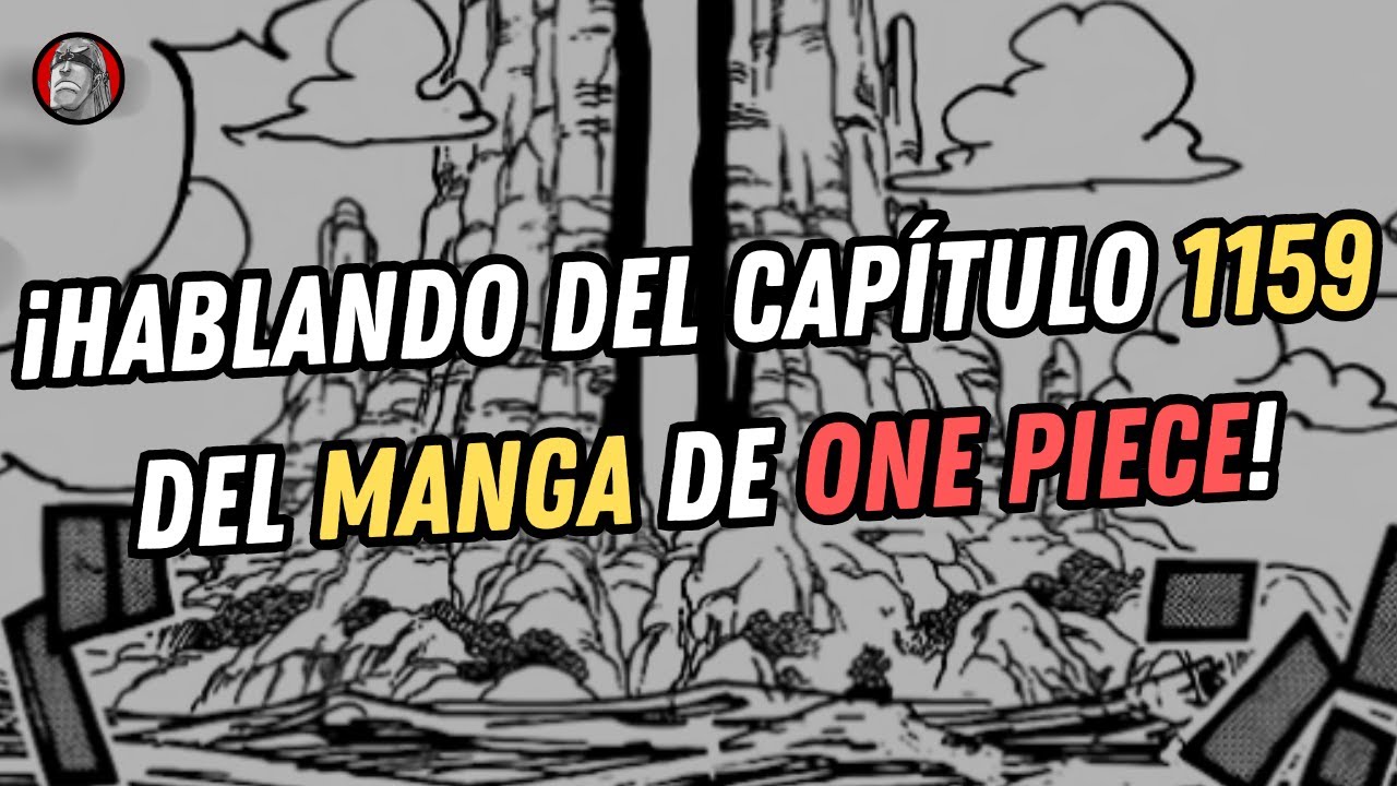 ¡Hablemos del capítulo 1159 del MANGA de One Piece! - Nyanta - YouTube