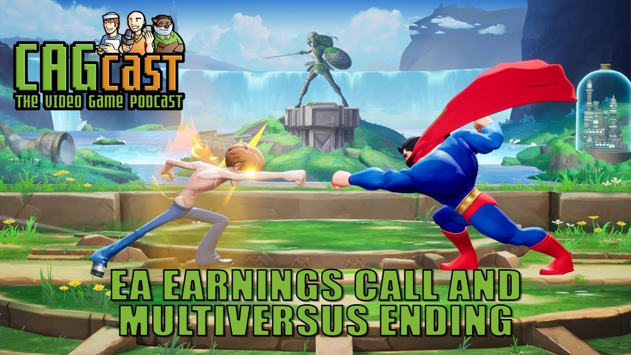 EA earnings call takeaways and Multiversus ending | CAGcast 814 - YouTube