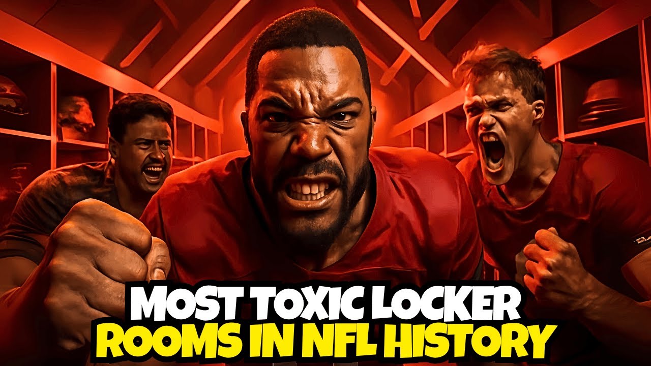 Inside the Most Toxic Locker Rooms in NFL History - YouTube