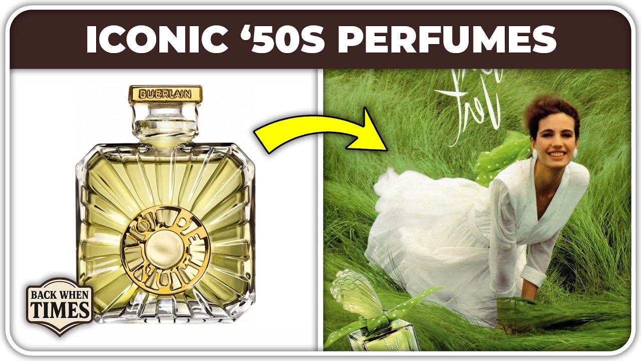 10 PERFUMES That Turned WOMEN Into STYLE ICONS in the 1950s - YouTube