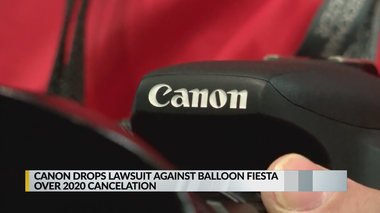 Canon drops lawsuit against Balloon Fiesta over 2020 cancelation - YouTube