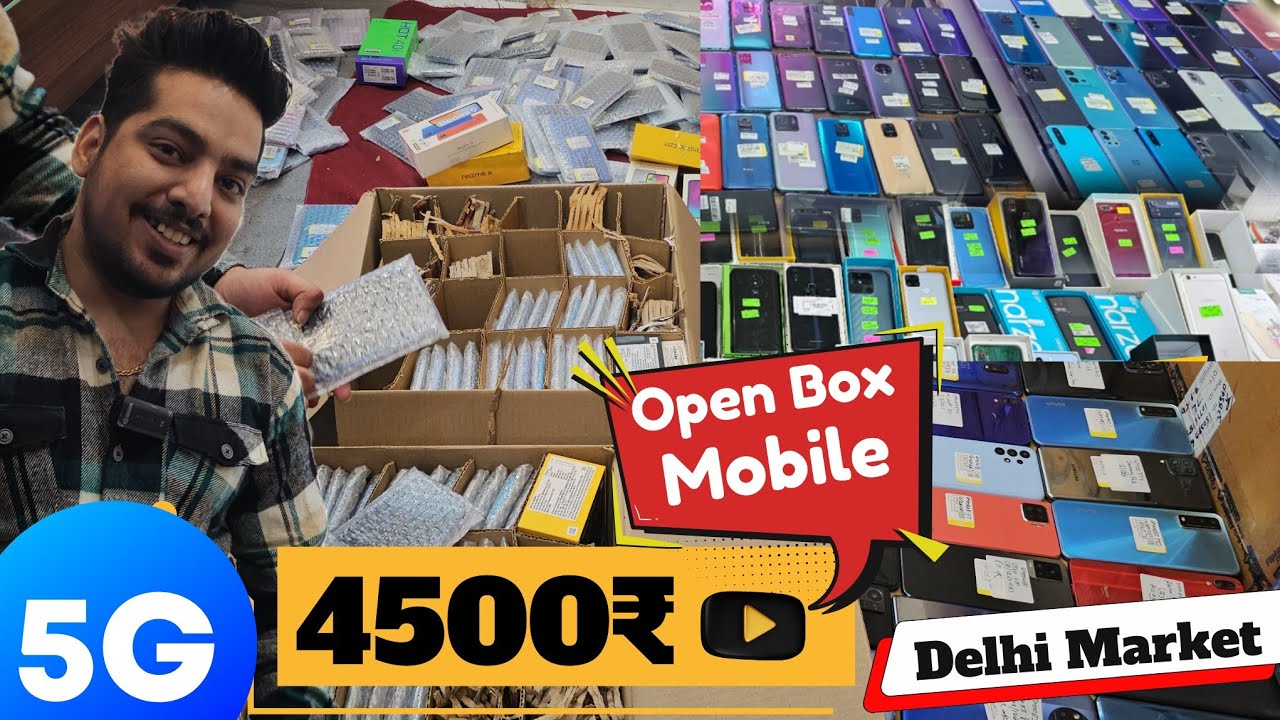 Open Box Mobile Phone & Prexo Mobile Wholesale Market in Delhi - YouTube