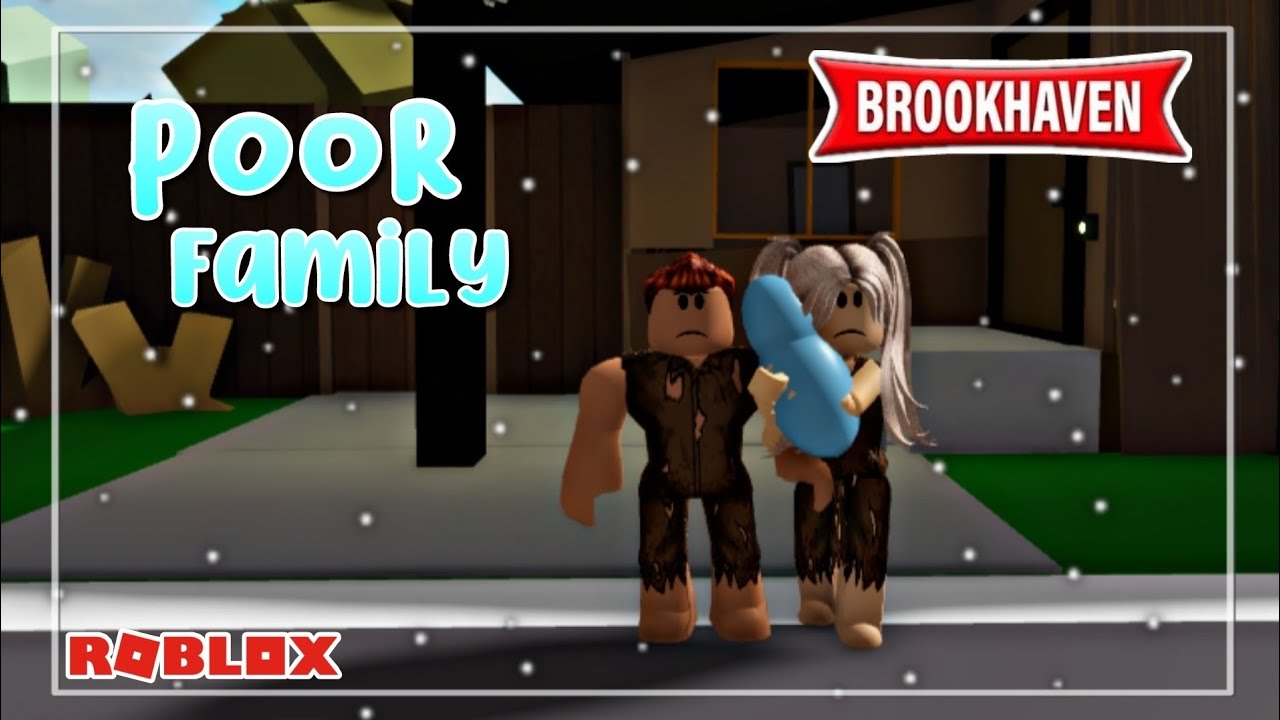 Poor Family | Brookhaven Rp (Roblox) - YouTube