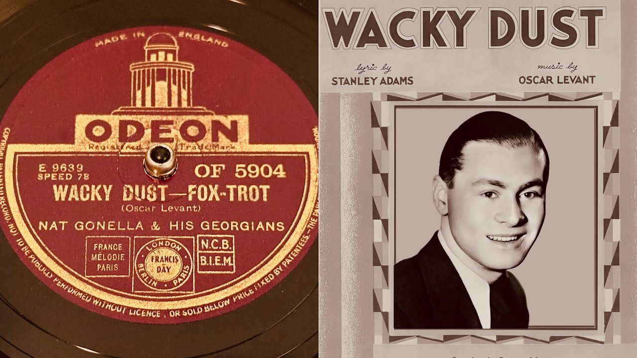 Nat Gonella - Wacky Dust - 78 rpm - Odeon OF5904 - 1939 - YouTube