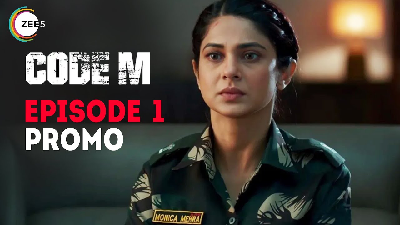 CODE M | Episode 1 Promo | Tanuj Virwani, Jennifer Winget, Rajat Kapoor ...