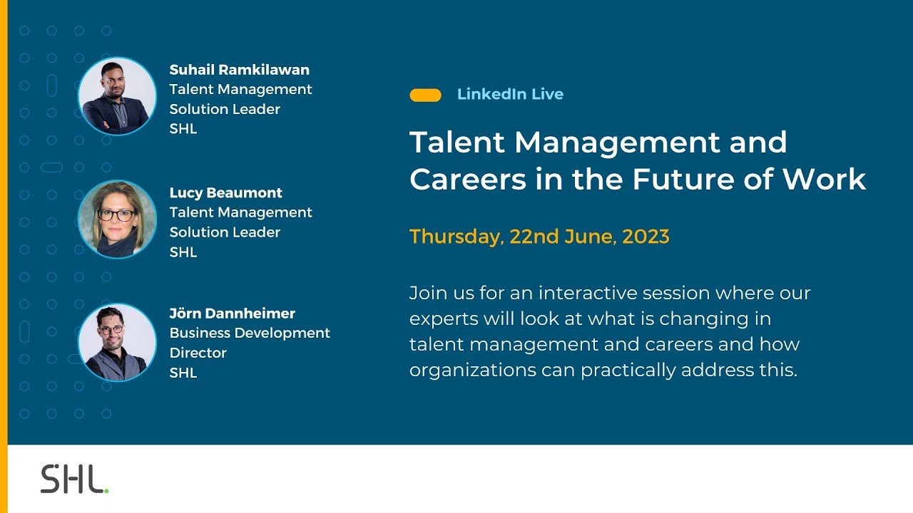 SHL Live | Talent Management and Careers in the Future of Work - YouTube