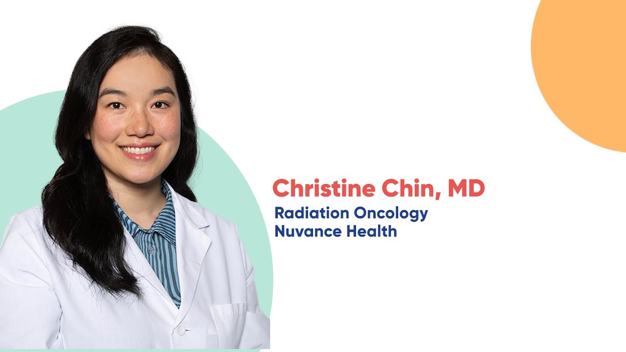 Get to Know Dr. Christine Chin, Radiation Oncologist at Nuvance Health ...