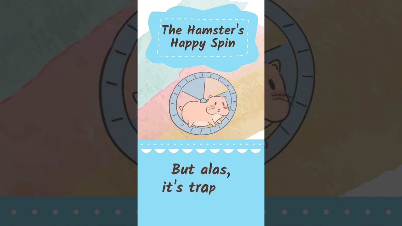 The Hamster's Happy Spin Poem #shorts - YouTube
