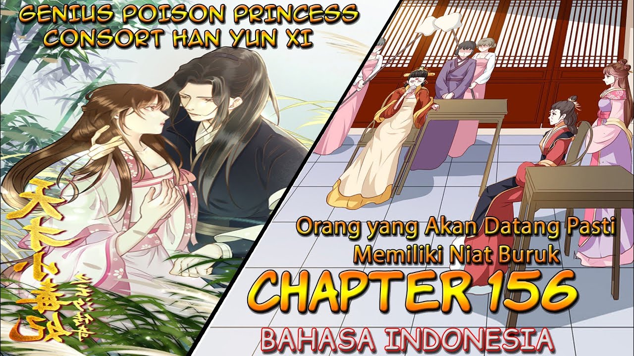 Genius Poison Princess Consort Chapter 156 Bahasa Indonesia - YouTube